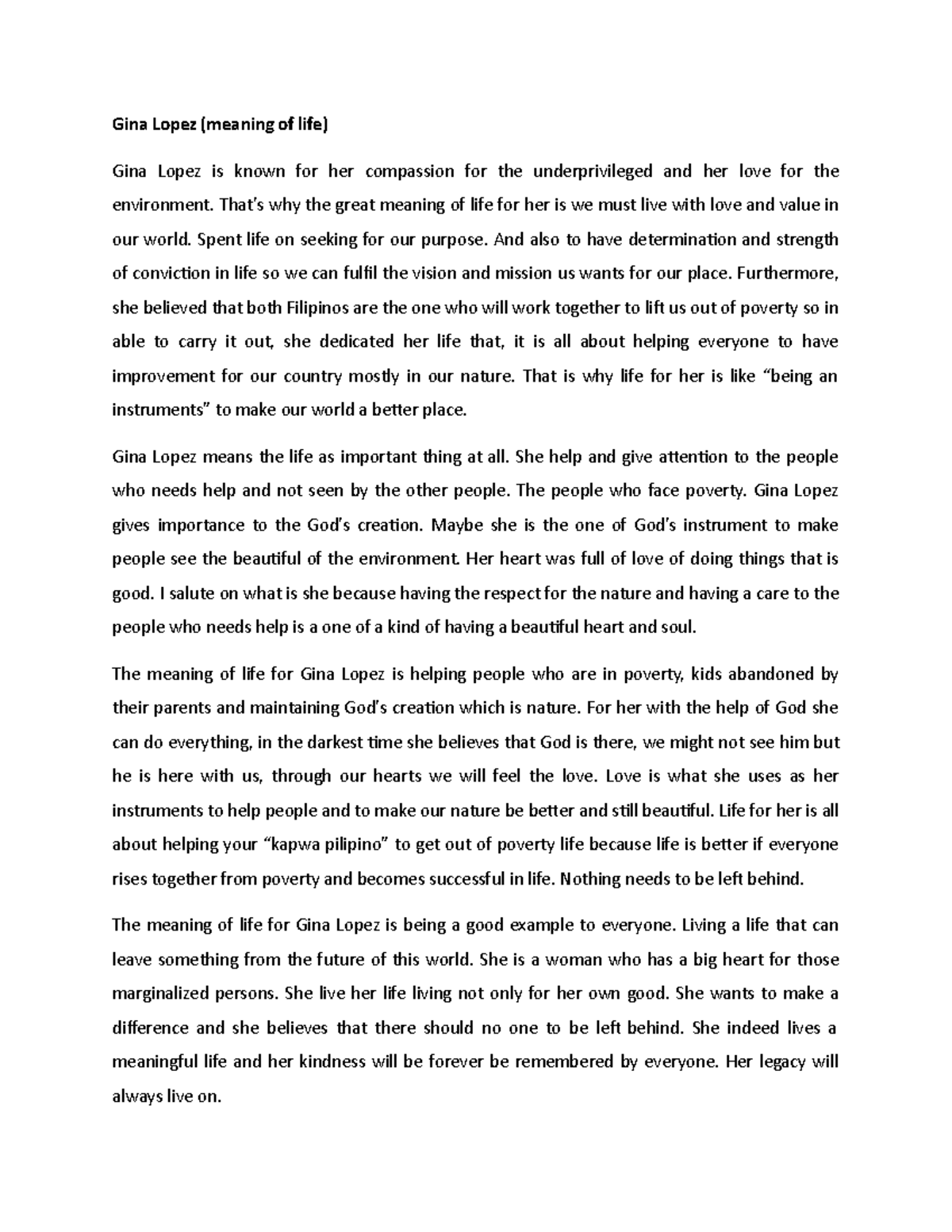 Philosophy Meaning of life according to Gina Lopez - Gina Lopez ...