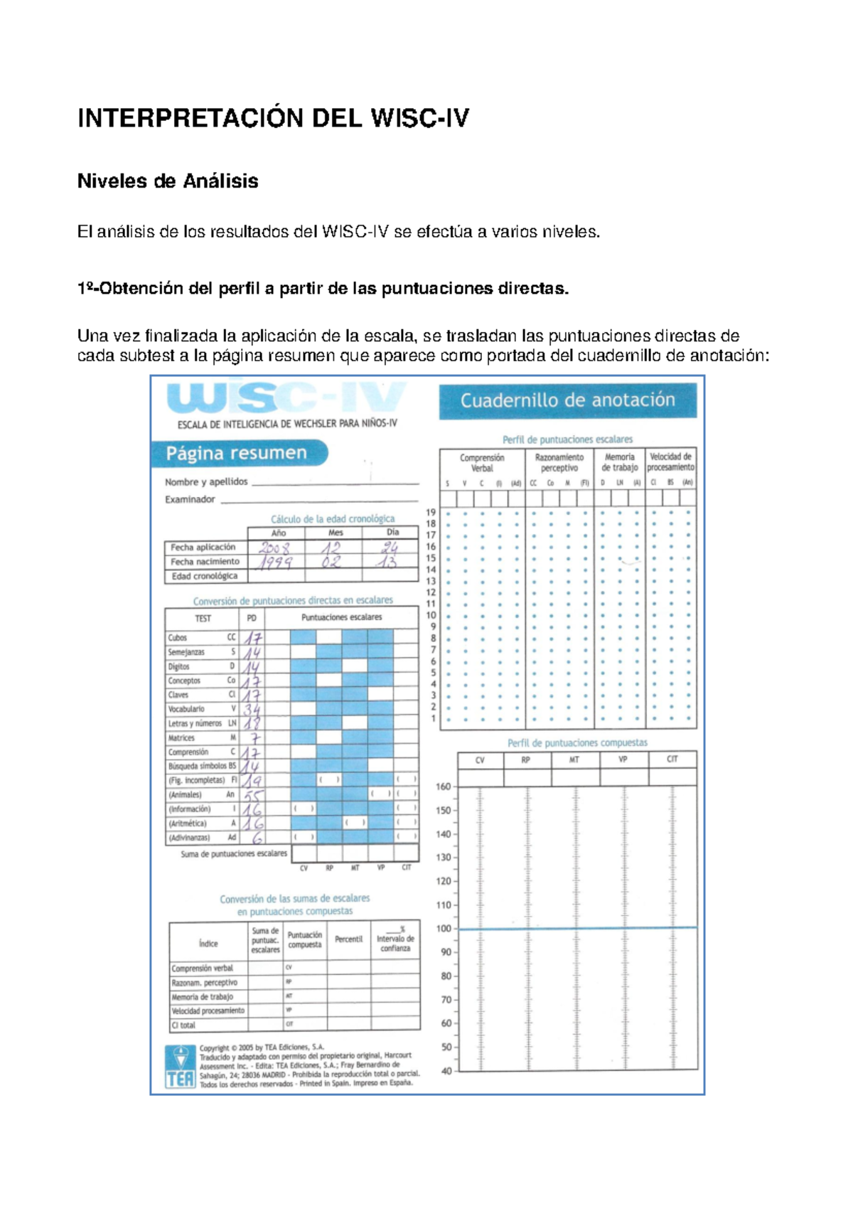 Guia-Interpretacion-Del-Wisc-iv - INTERPRETACIÓN DEL WISC-IV Niveles de Análisis El análisis de ...
