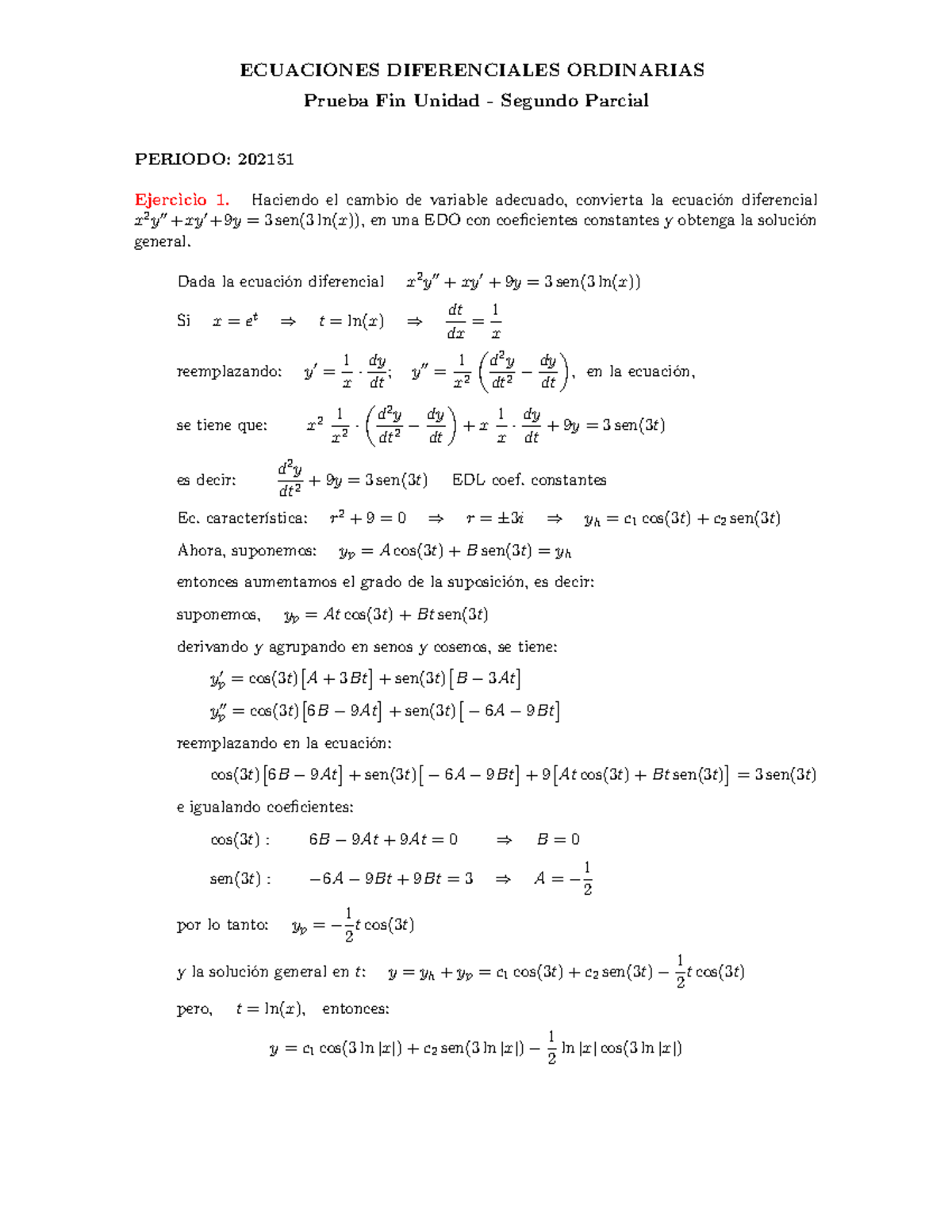 Examén Ejercicios PF - CUESTIONARIO DE TERCER PARCIAL SOLUCIÓN EN SERIES DE POTENCIAS ...