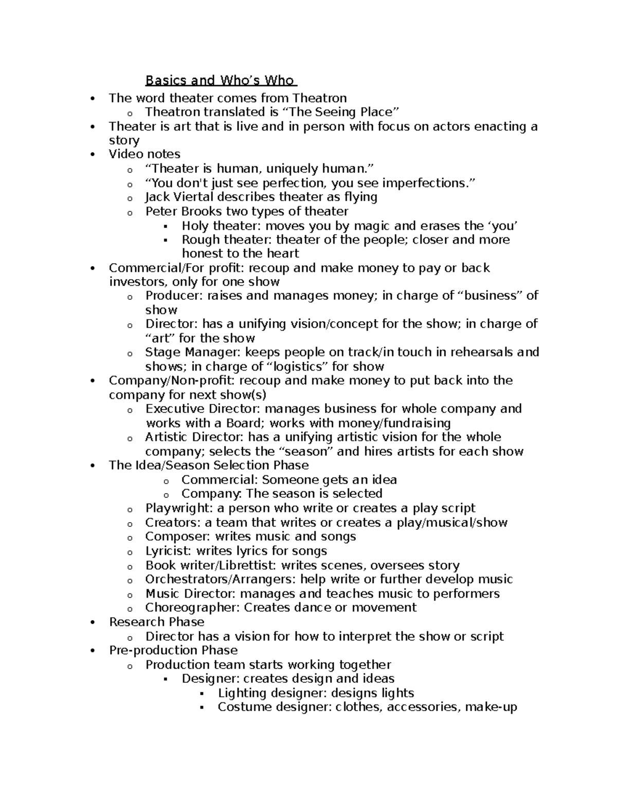 Theater 102 Notes Week 1-3 - Basics and Who’s Who The word theater ...