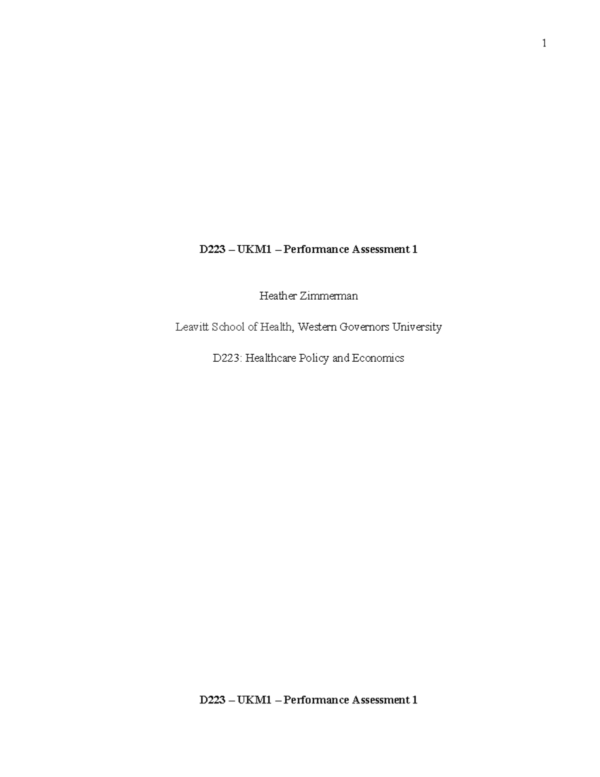 D223 task 1 - D223 – UKM1 – Performance Assessment 1 Heather Zimmerman ...
