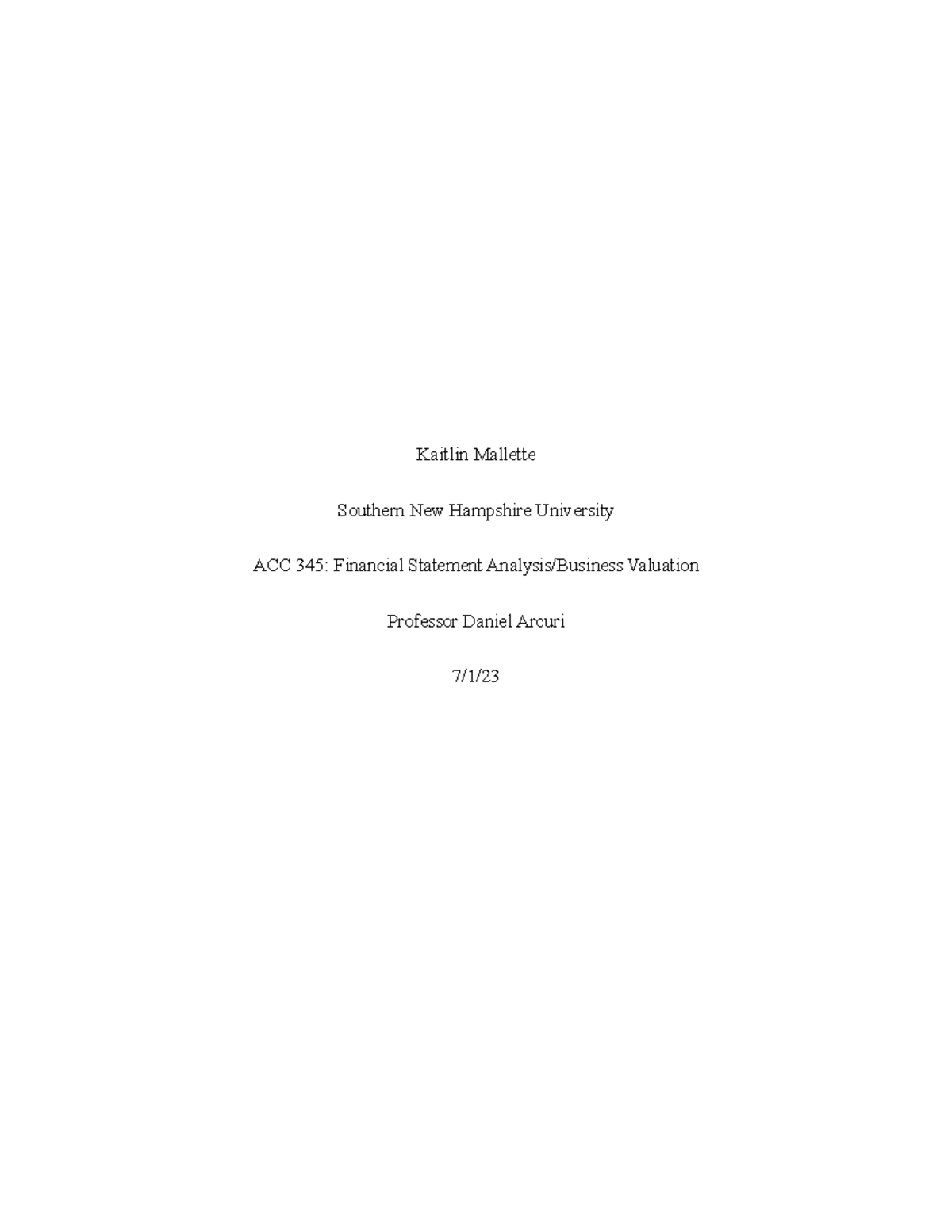 ACC 345 Business Valuation - Kaitlin Mallette Southern New Hampshire ...