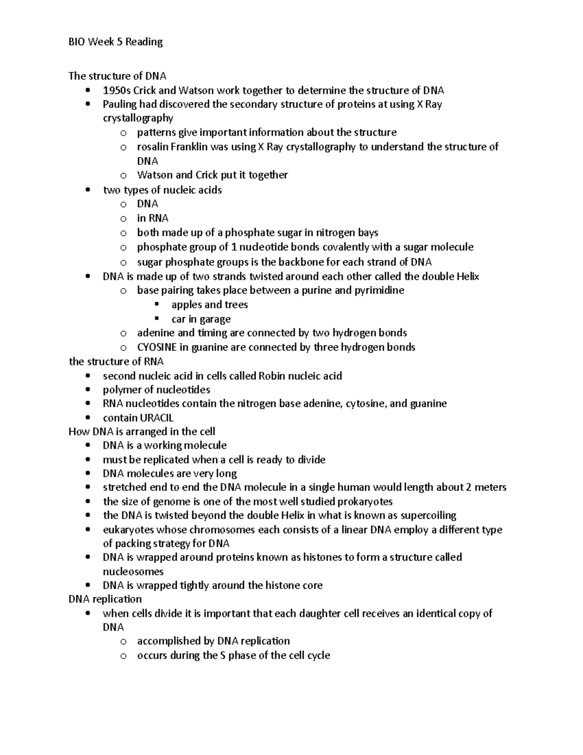 BIO Week 5 Reading - notes - The structure of DNA 1950s Crick and ...