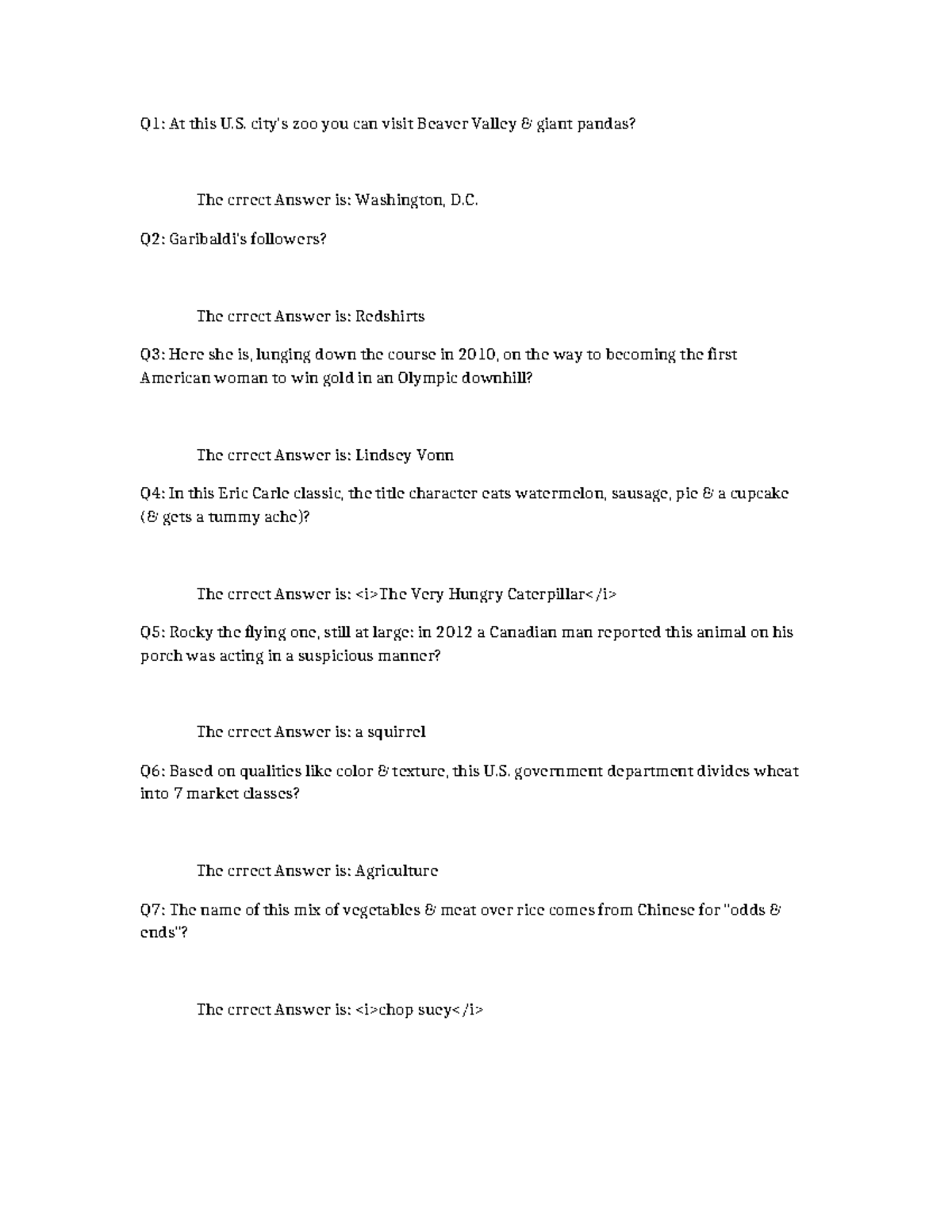 3 Practice for DPZX - sfdsdf - Q1: At this U. city's zoo you can visit ...