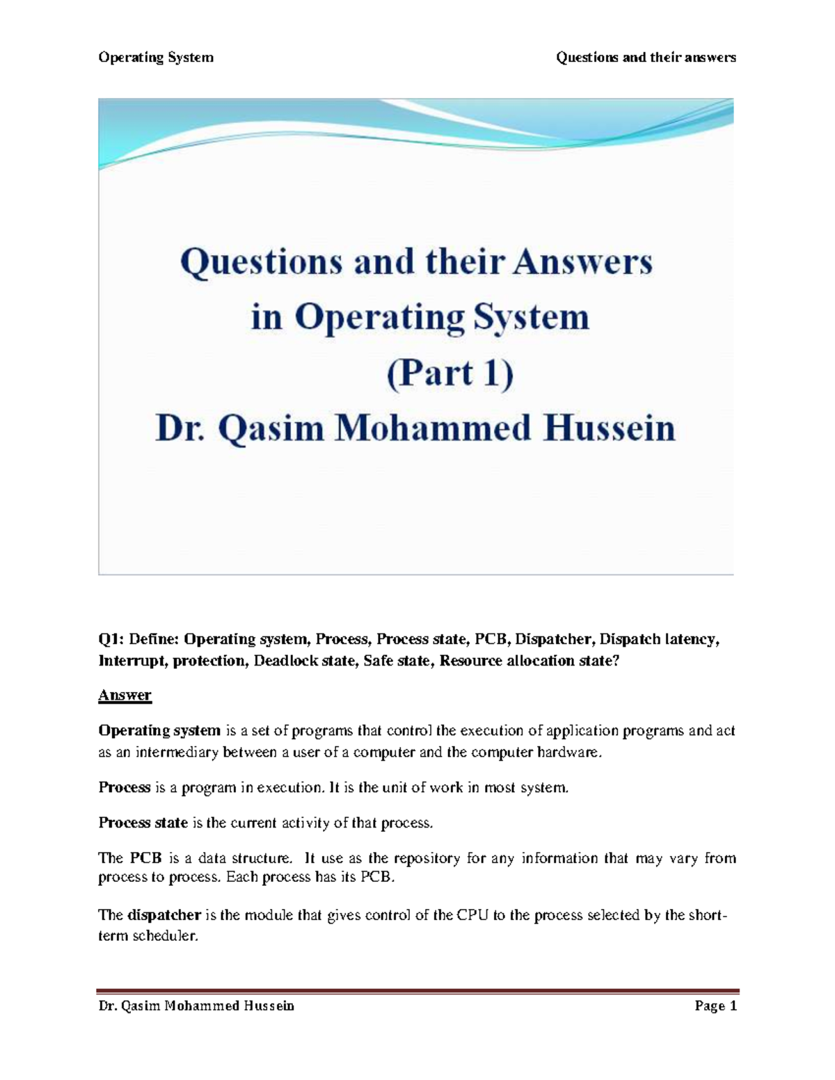 Operating System Questions and their ans - Q1: Define: Operating system ...