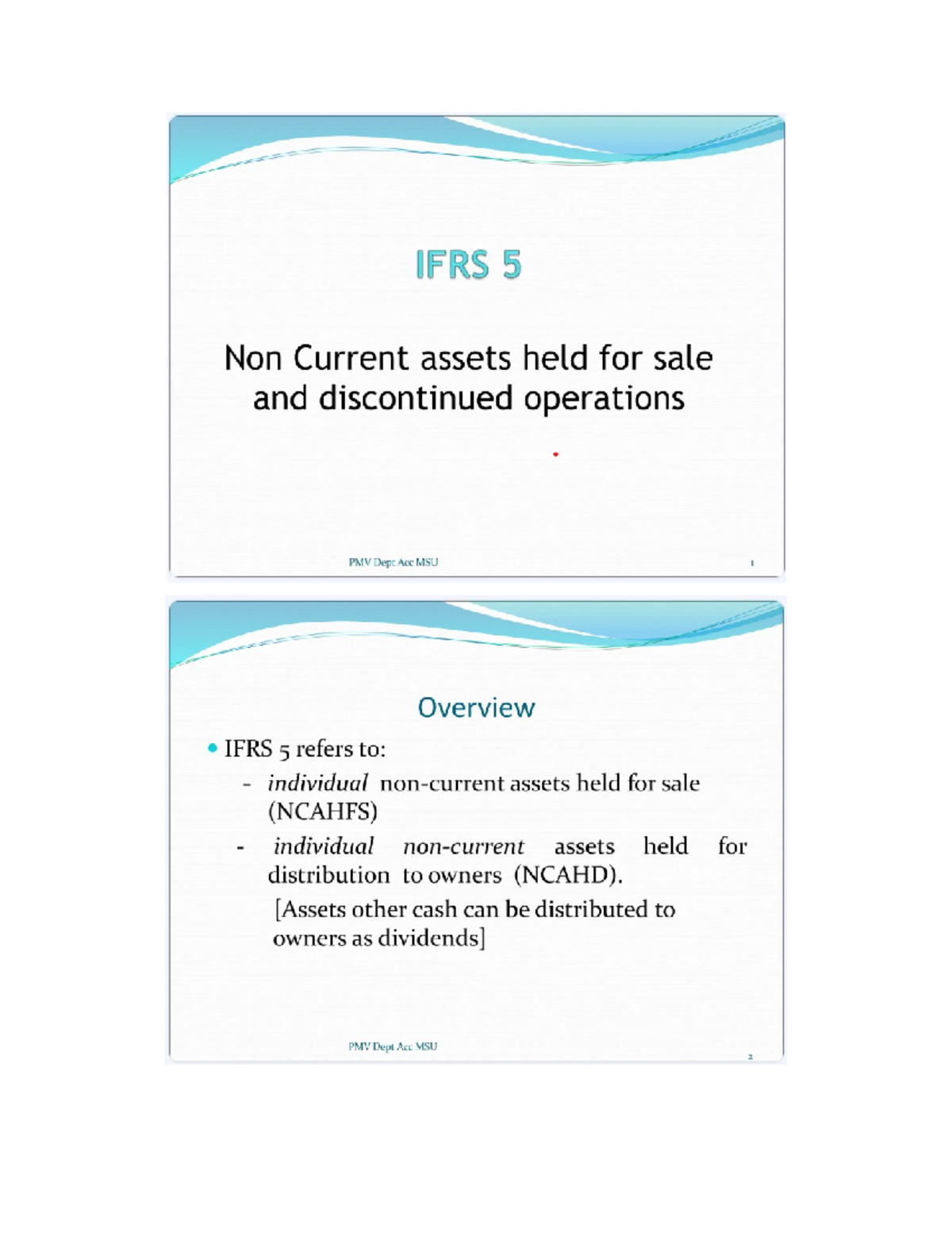 IFRS5 - sdfsd - IFRS 5 Non Current assets held for sale and ...
