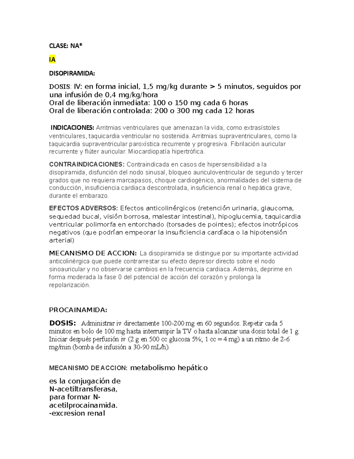 Arritmicos Farmacologia - CLASE: NA* IA DISOPIRAMIDA: DOSIS: IV: en ...