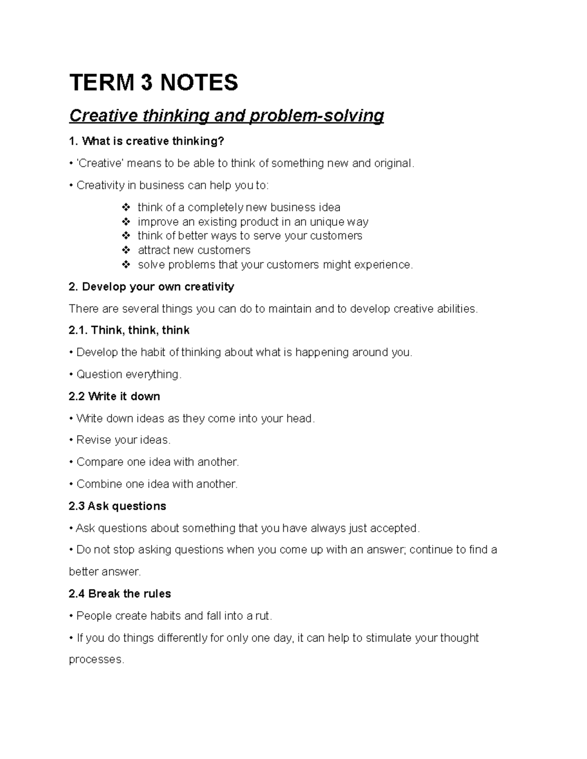 TERM 3 Notes - TERM 3 NOTES Creative thinking and problem-solving 1 ...