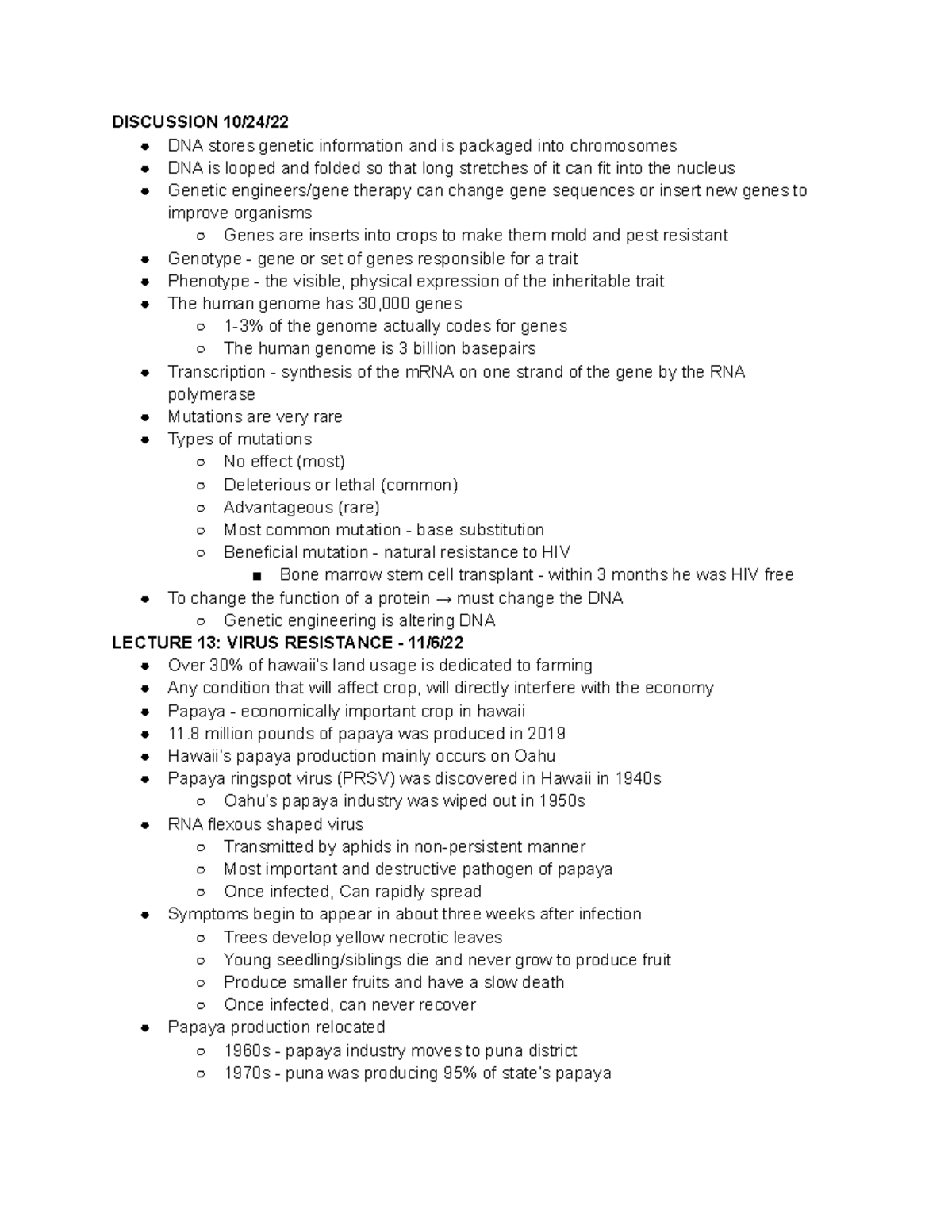 Notes 3 - DISCUSSION 10/24/ DNA stores genetic information and is ...