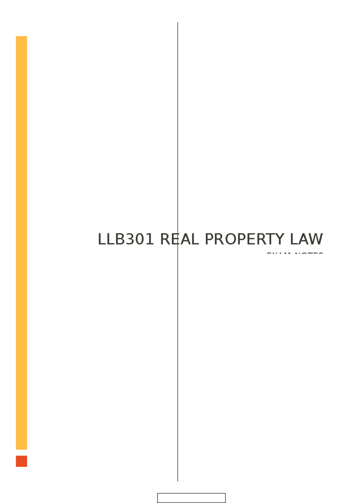 Real prop exam notes Final - LLB301 REAL PROPERTY LAW EXAM NOTES TABLE ...