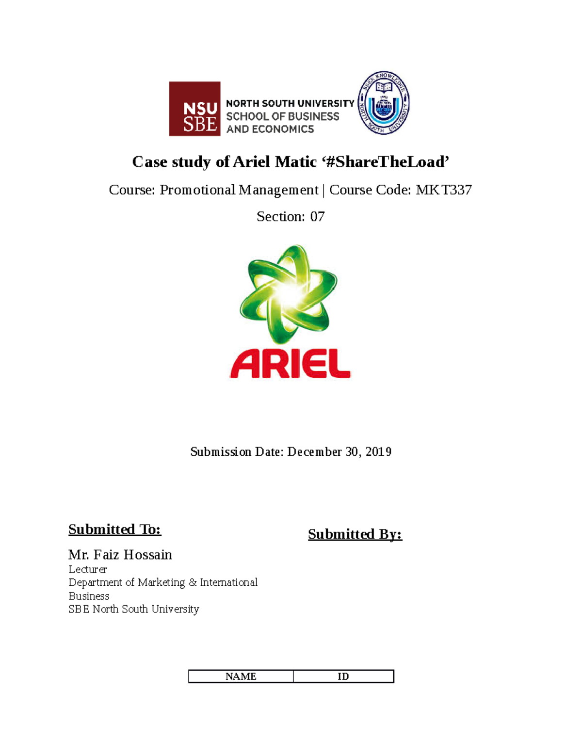 Case Study of Ariel Matic - Faiz Hossain Lecturer Department of ...
