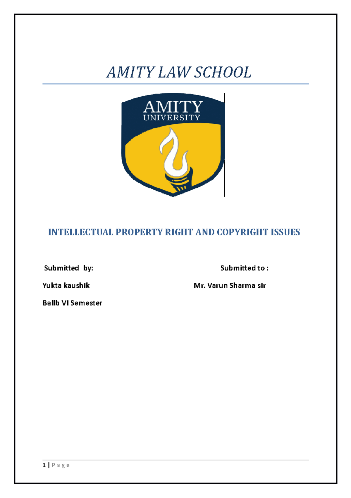 Cyber law research paper ballb 6th sem yukta kaushik - AMITY LAW SCHOOL ...