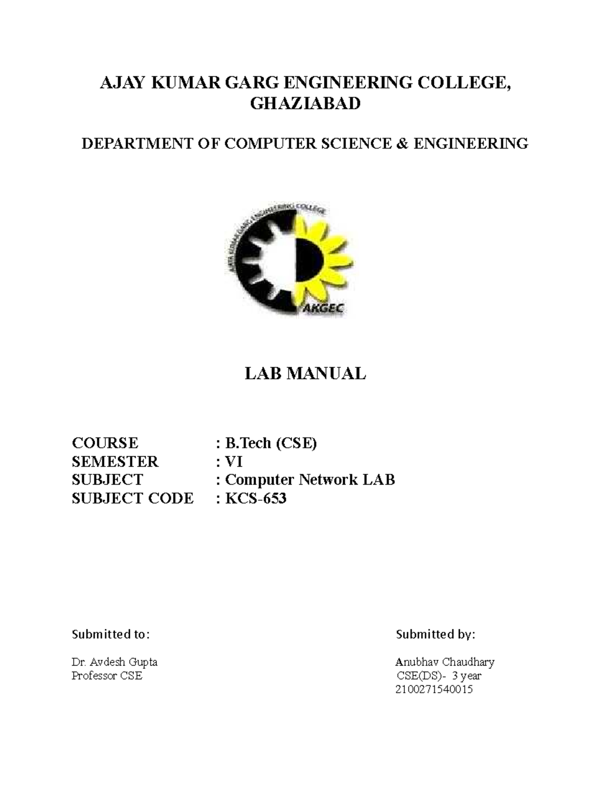 Computer Network LAB - lab Manual - AJAY KUMAR GARG ENGINEERING COLLEGE ...