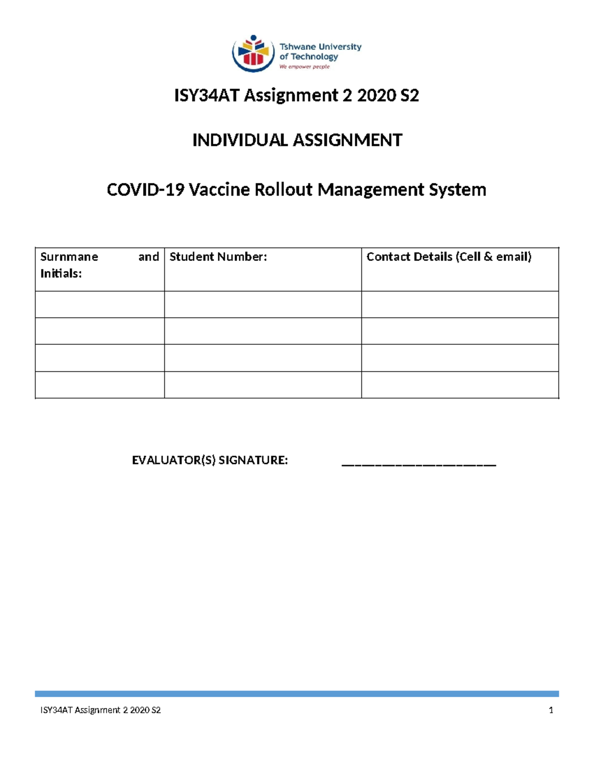 ISY34AT Assignment 2 2020 S2[4617] 3 - ISY34AT Assignment 2 2020 S INDIVIDUAL ASSIGNMENT COVID ...