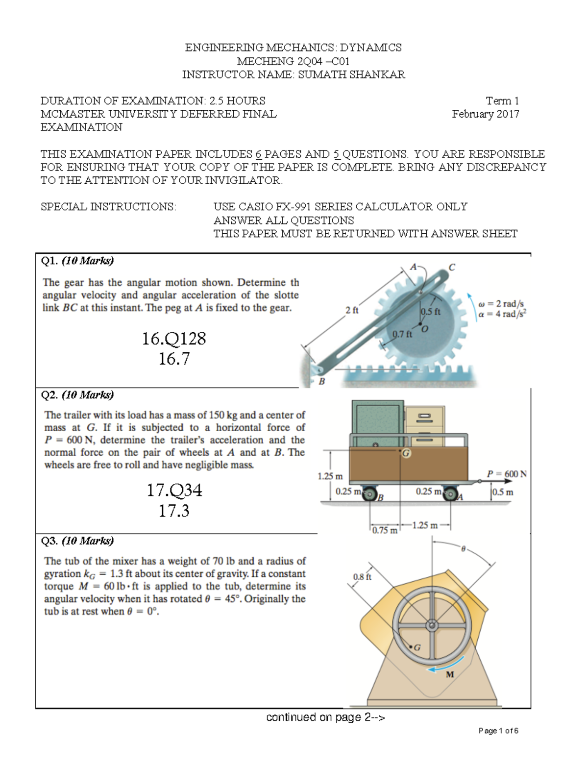 Midterm / Final Exam - ENGINEERING MECHANICS: DYNAMICS MECHENG 2Q04 –C INSTRUCTOR NAME: SUMATH ...