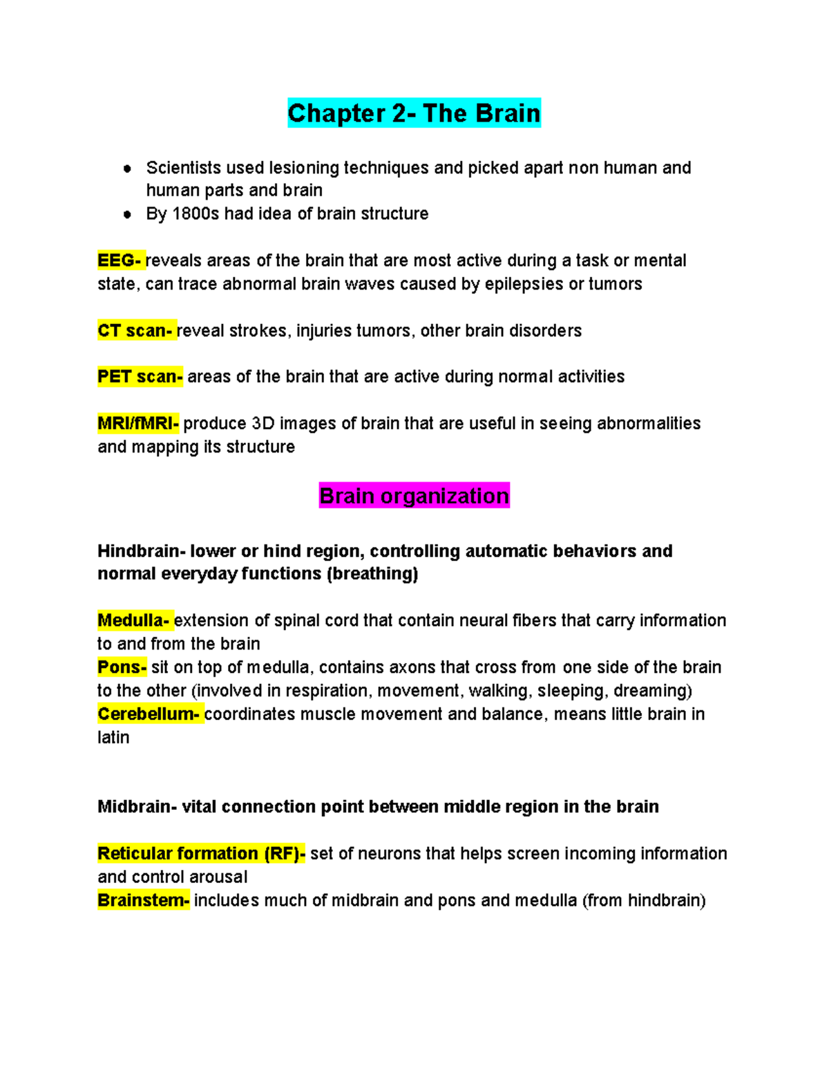 psychology notes- 9/20 - Chapter 2- The Brain Scientists used lesioning ...