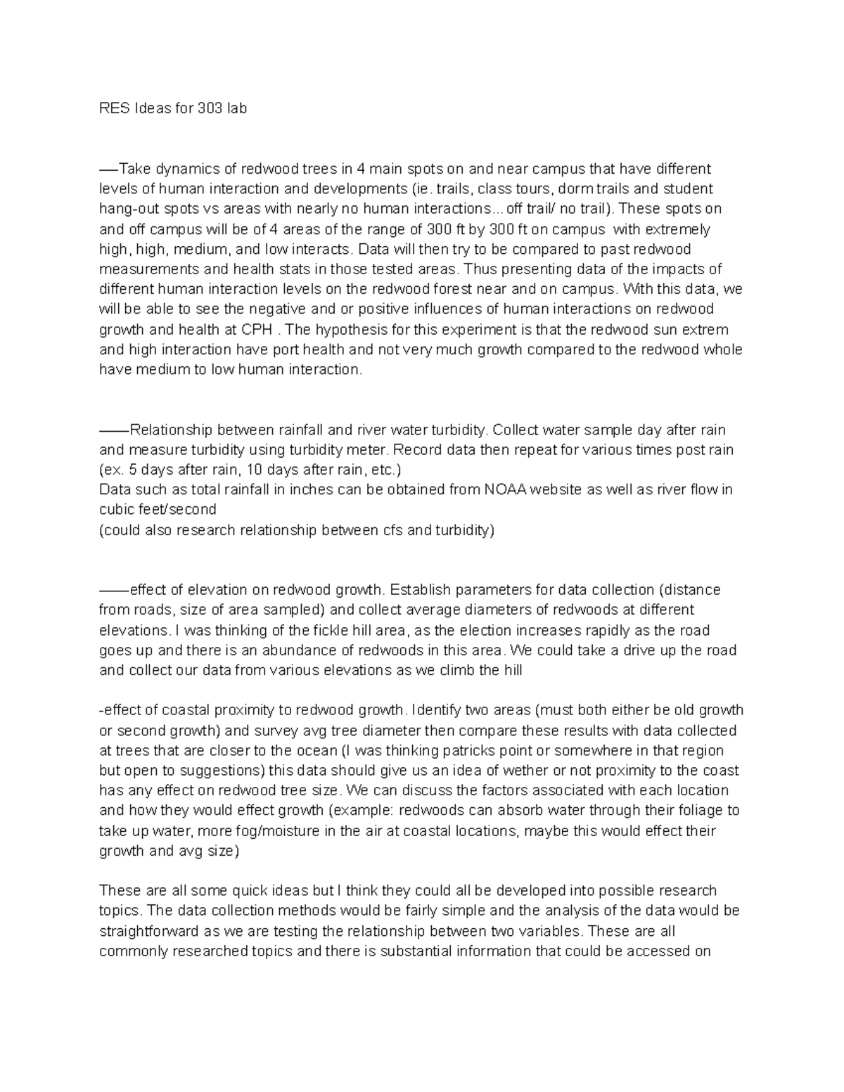 RES 303 - Ideas sheet for main project in class. Must be of a t-test ...