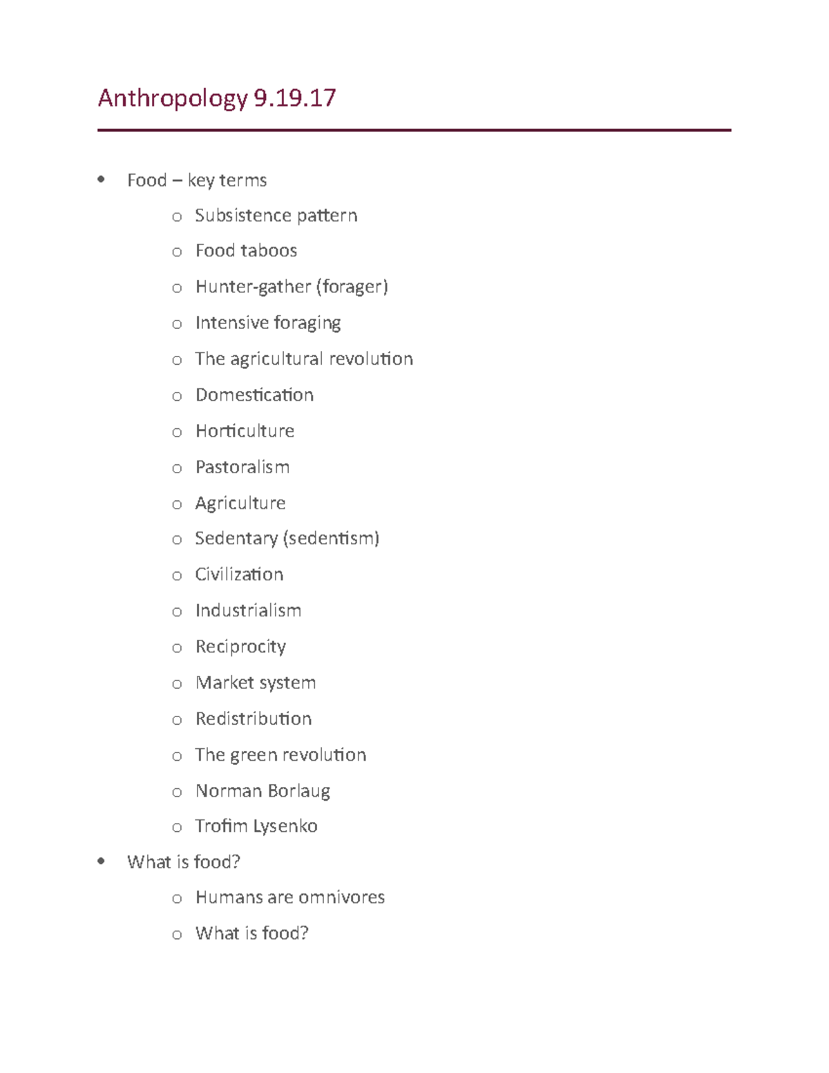 AN 9 - Lecture notes 1 - Anthropology 9. Food – key terms o Subsistence ...