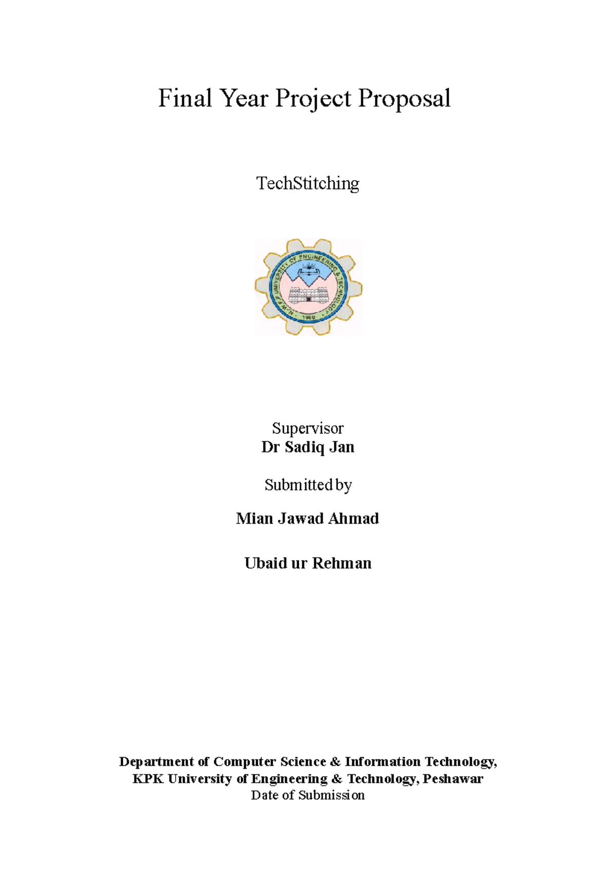 Final Year Project Proposal about Techstitching - Final Year Project ...