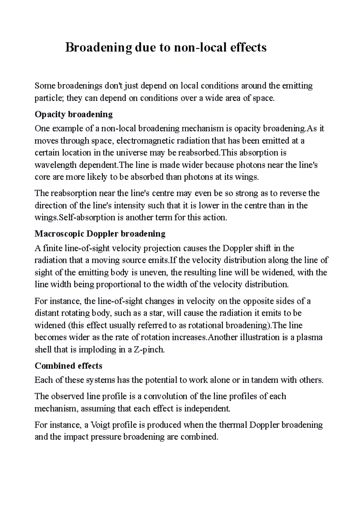 Broadening due to non-local effects - Opacity broadening One example of ...