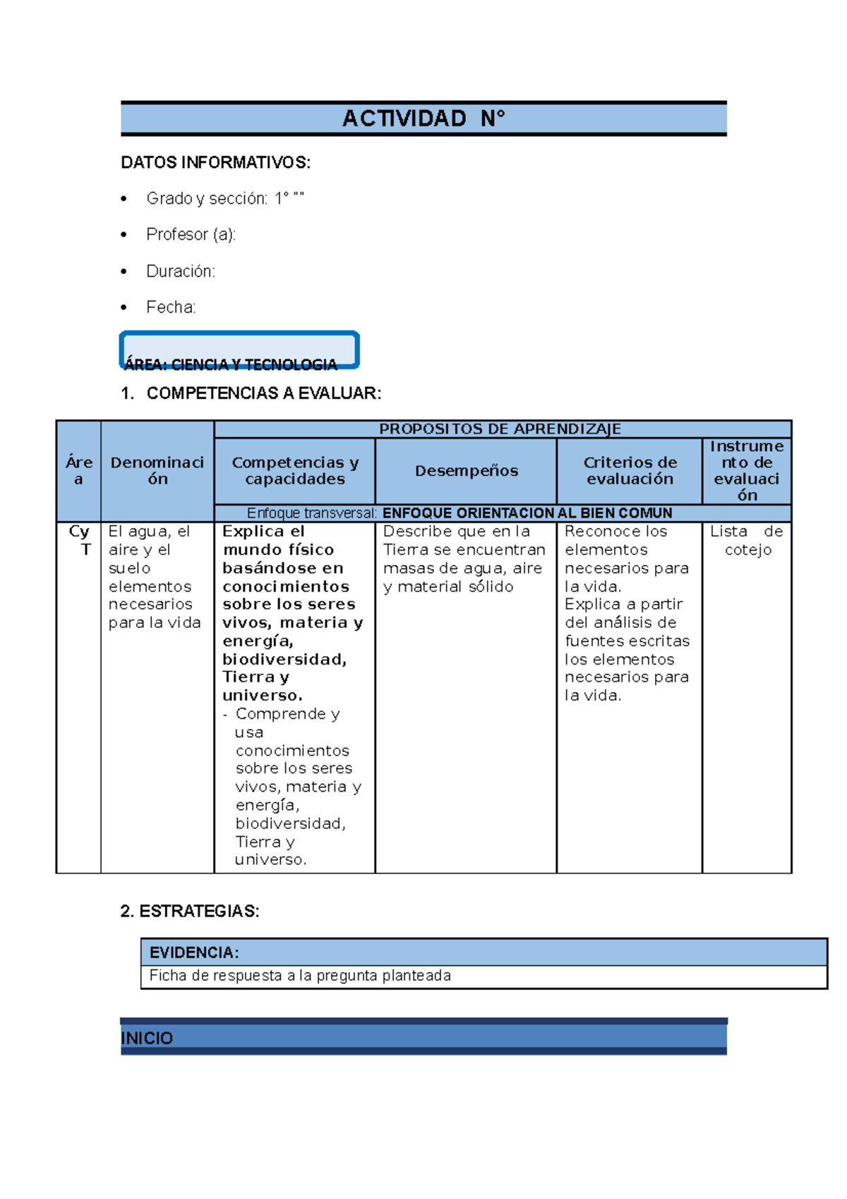 EL AGUA, EL AIRE Y EL Suelo - ACTIVIDAD N° DATOS INFORMATIVOS: Grado y sección: 1° “” Profesor ...