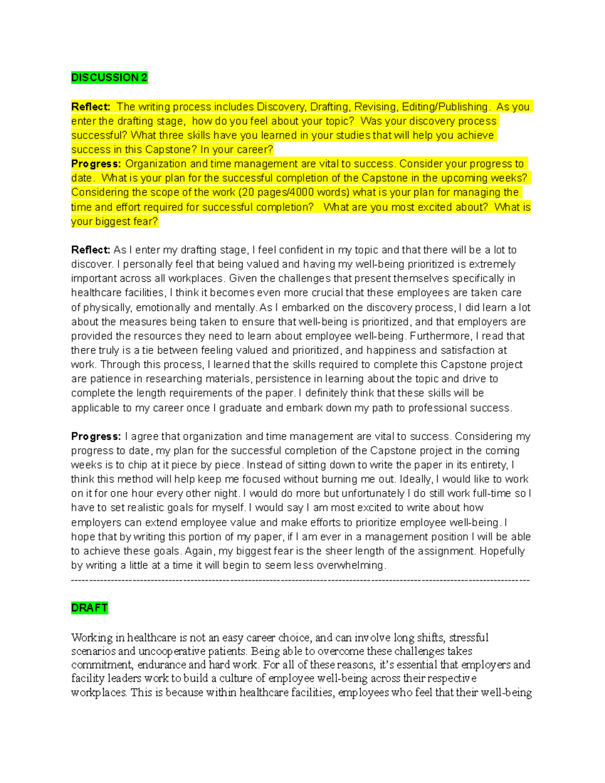 Week 2 - Week 2 discussion and draft - DISCUSSION 2 Reflect: The ...