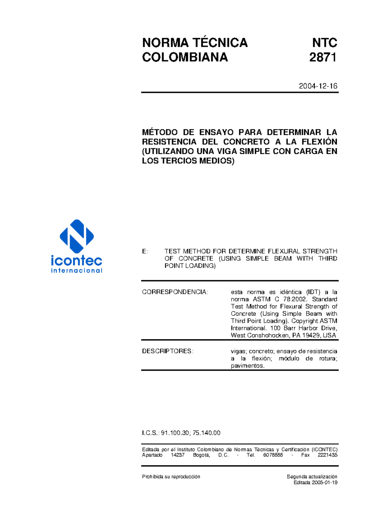 NTC 2871 de 2004 - Normas para ensayo - NORMA TÉCNICA NTC COLOMBIANA ...