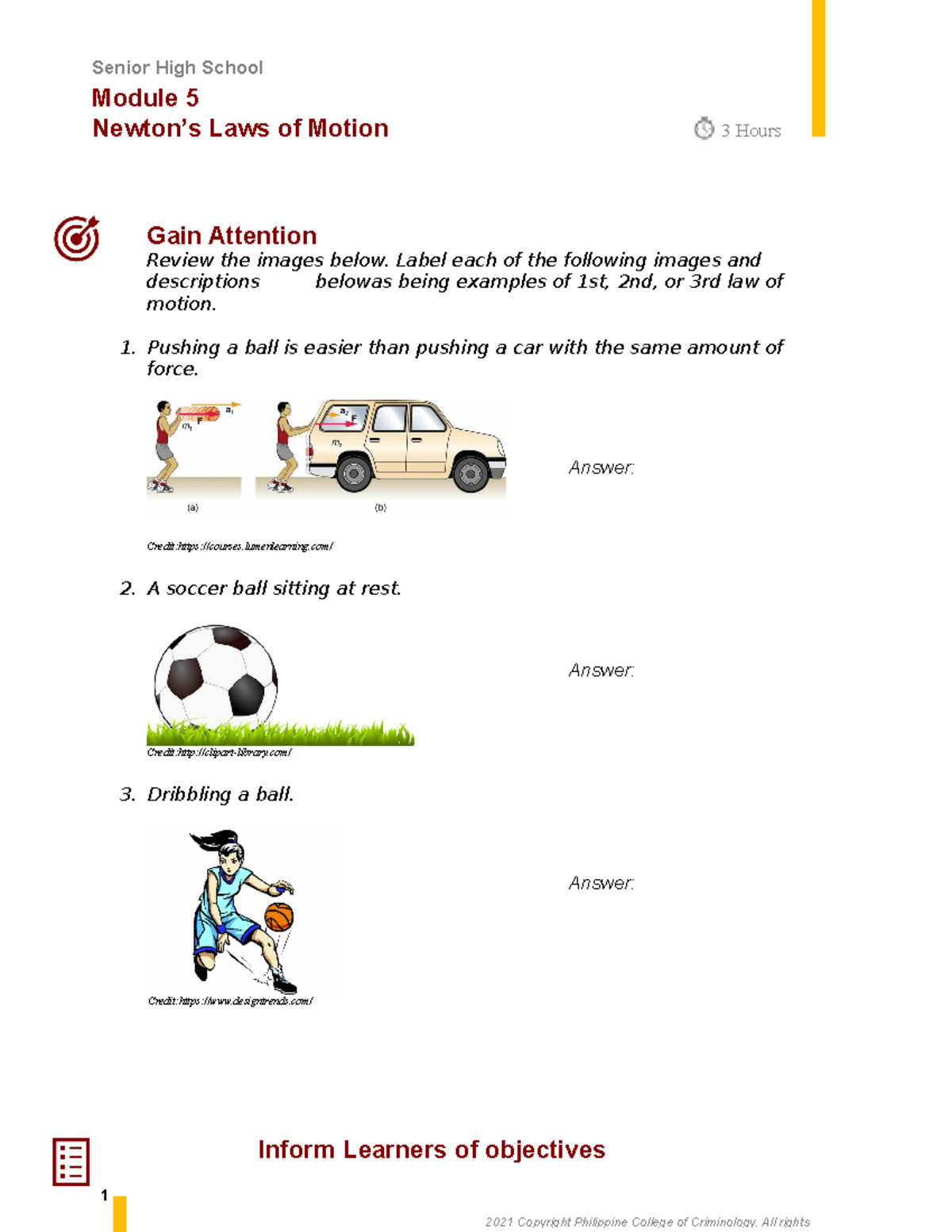 Module # 5 General Physics 1 - Module 5 Newton’s Laws of Motion 3 Hours ...