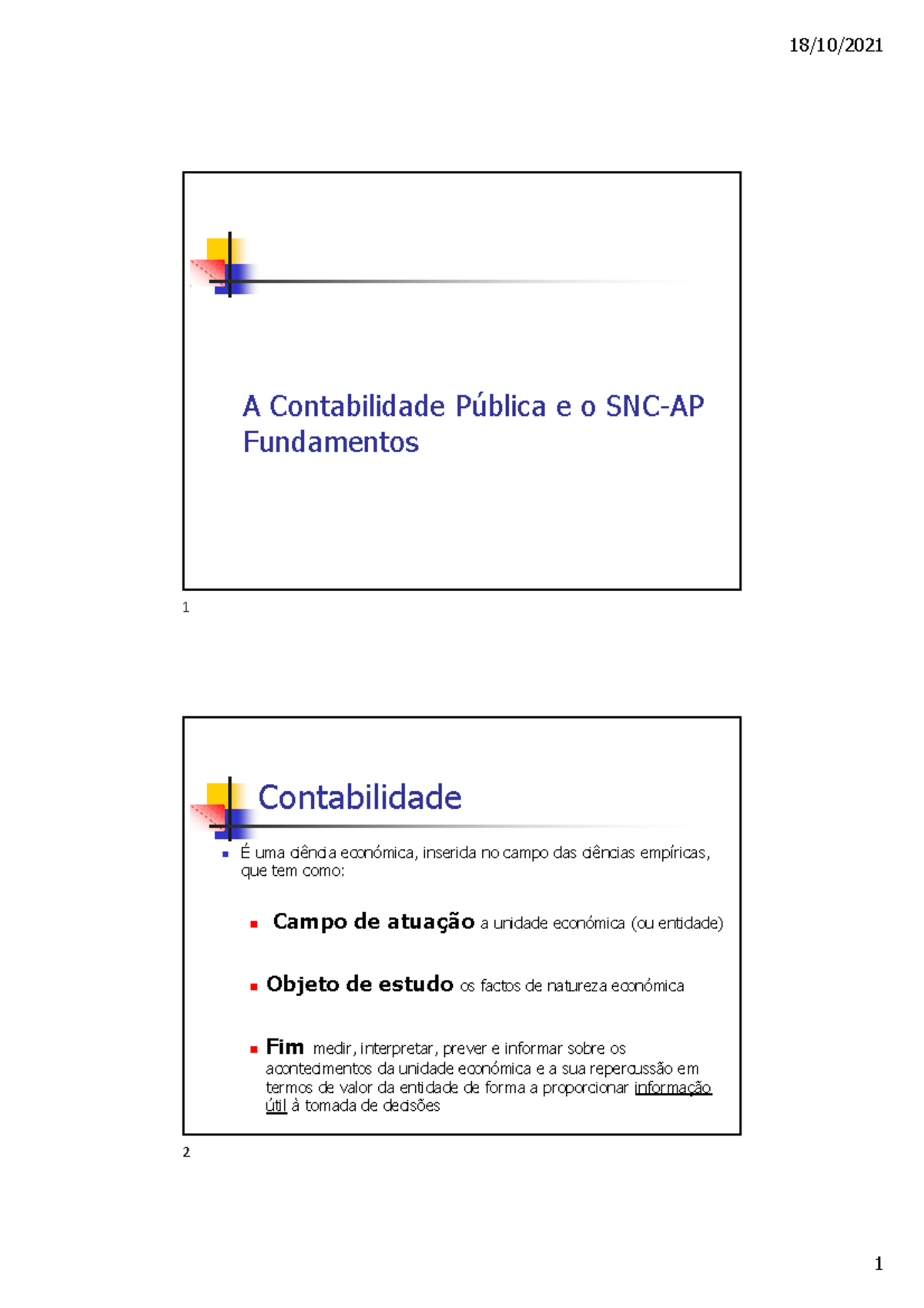 Capítulo I - A Contabilidade Pública e o SNC-AP - A Contabilidade ...
