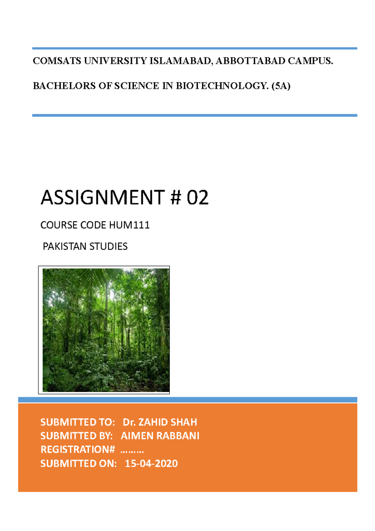 Pakstudy 2 - assignment - SUBMITTED TO: Dr. ZAHID SHAH SUBMITTED BY ...