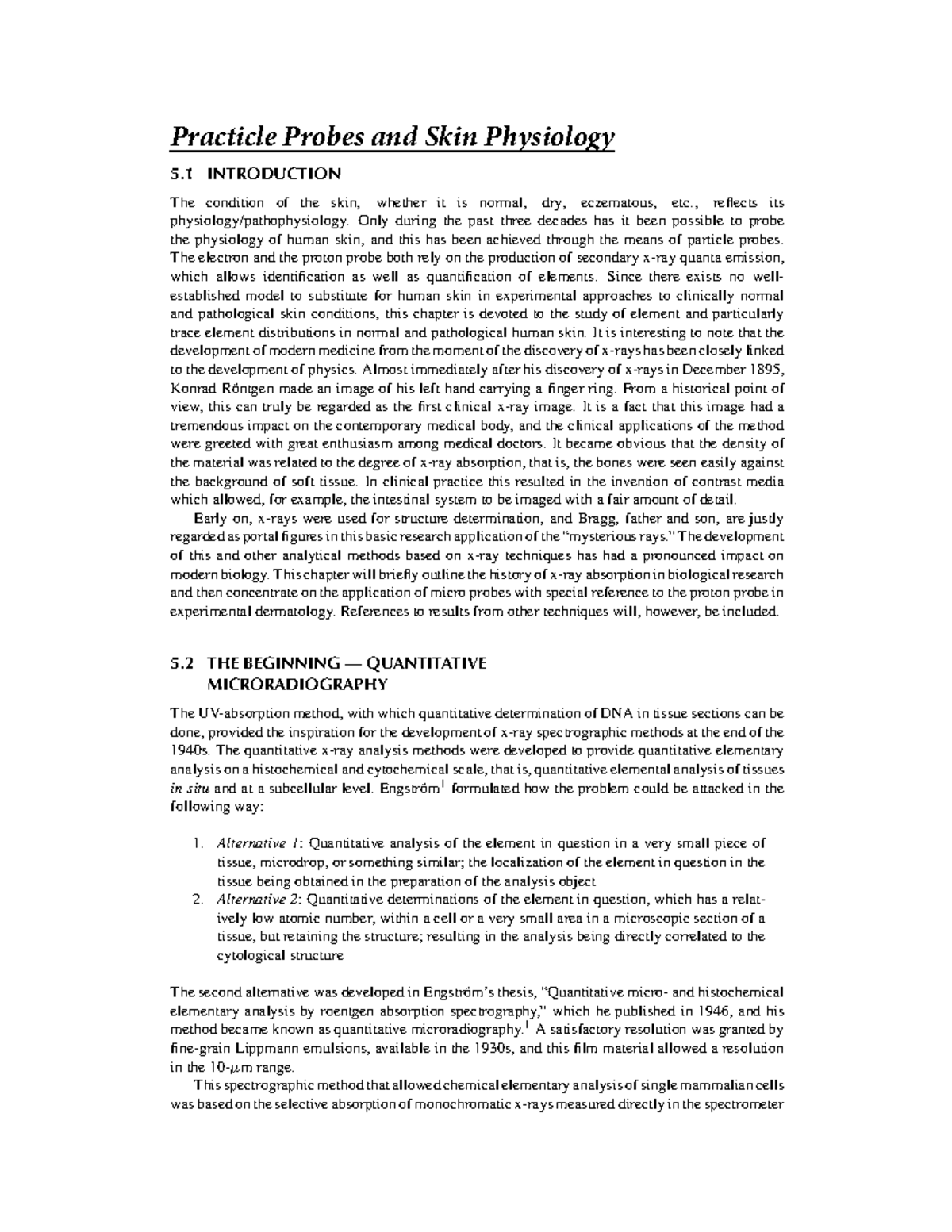 Practicle Probes and Skin Physiology - 5 INTRODUCTION The condition of ...