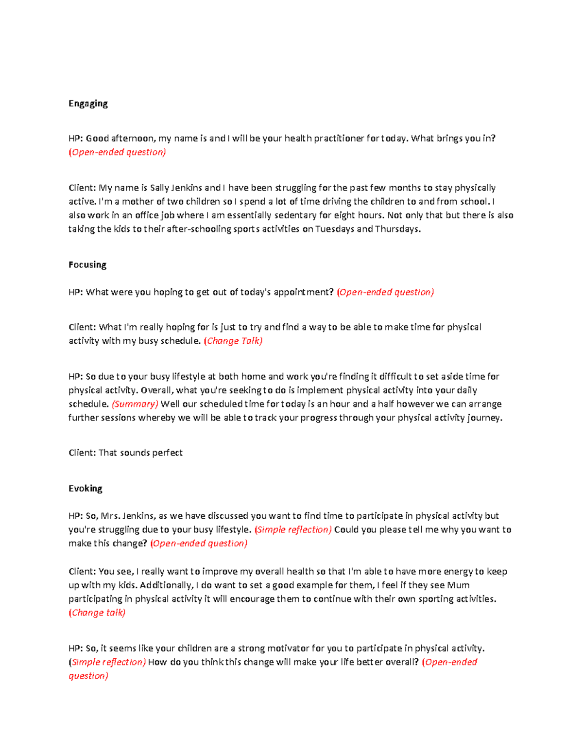 Script Assessment PHTY2000 - Engaging HP: Good afternoon, my name is ...