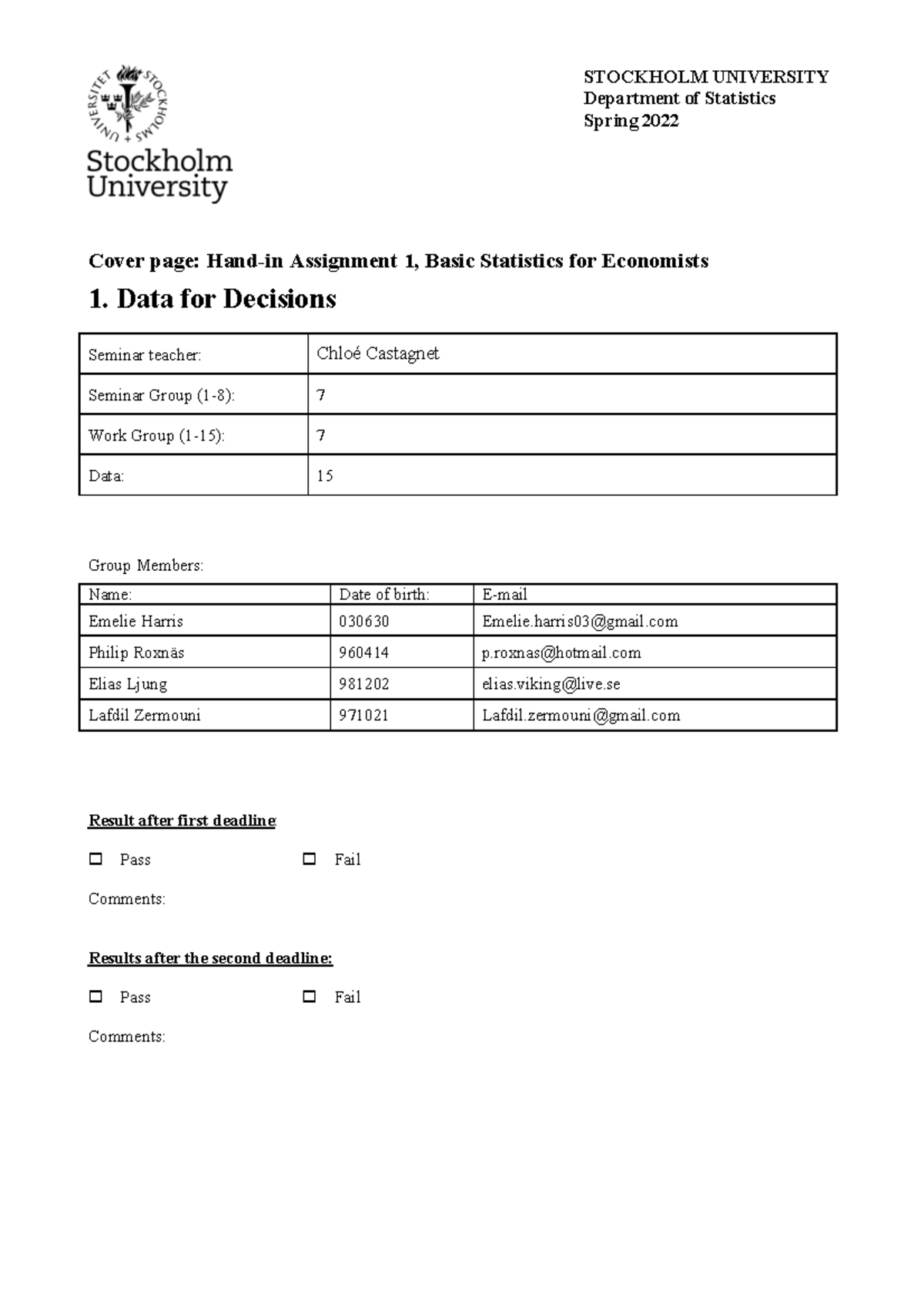 Assignment 2 group 7 statistics - STOCKHOLM UNIVERSITY Department of ...