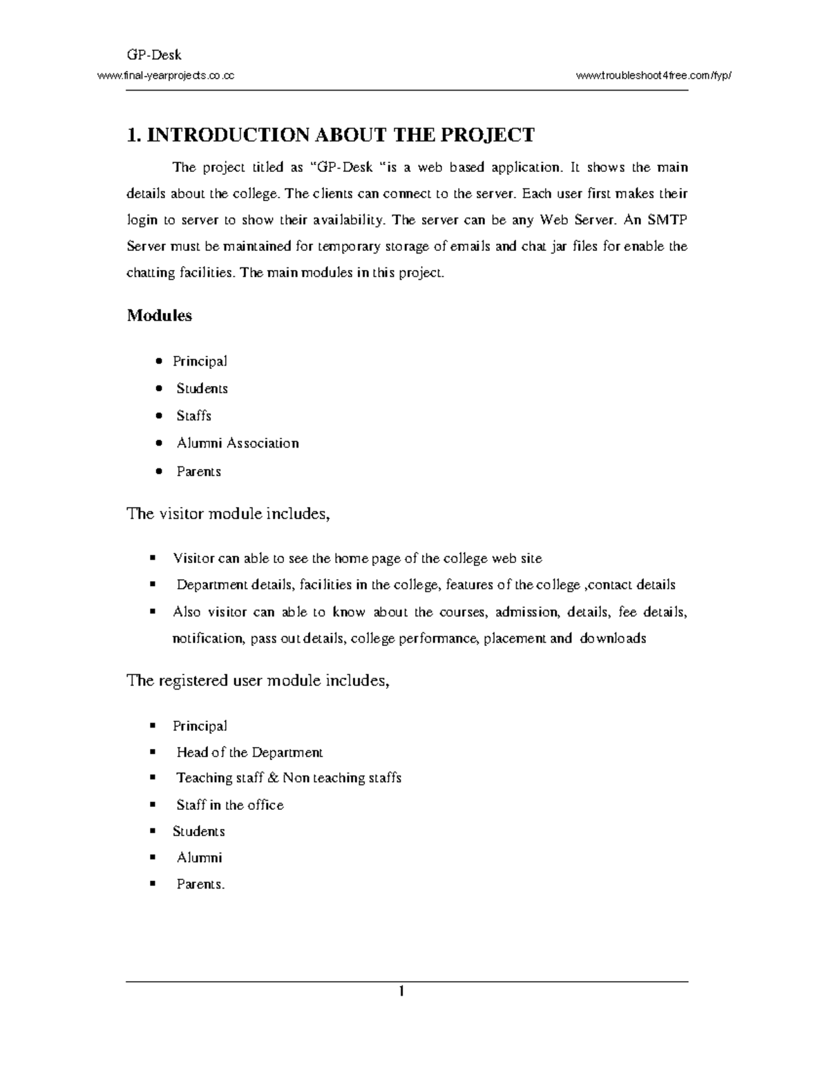 Gp desk - k,i,u - 1. INTRODUCTION ABOUT THE PROJECT The project titled ...