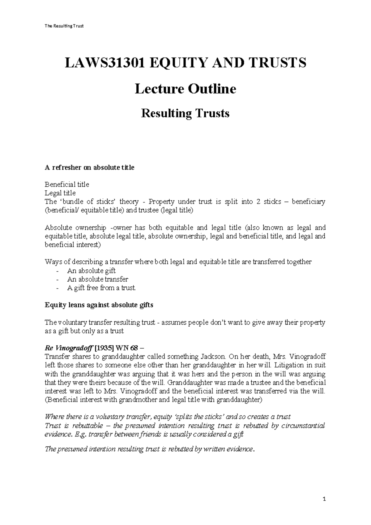 Resulting Trust Lecture Outline - 2024 - LAWS31301 EQUITY AND TRUSTS ...