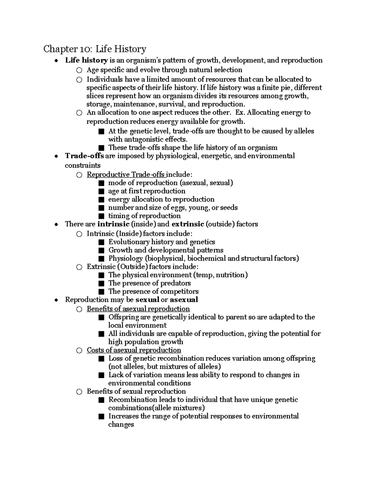 BIO 405 ch 10,11,13,14,16,17 - Chapter 10: Life History Life history is ...