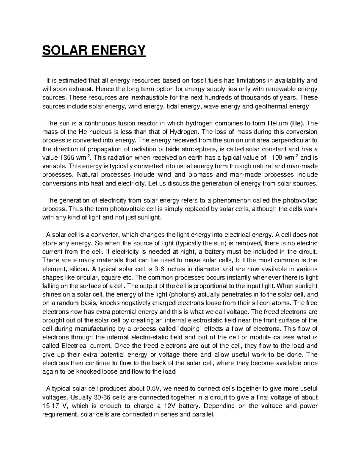 Solar energy - SOLAR ENERGY It is estimated that all energy resources ...