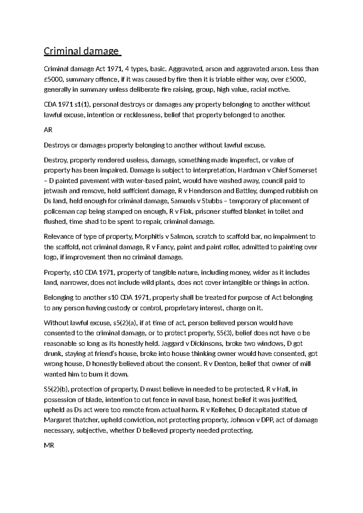 Criminal damage - Notes - Criminal damage Criminal damage Act 1971, 4 ...