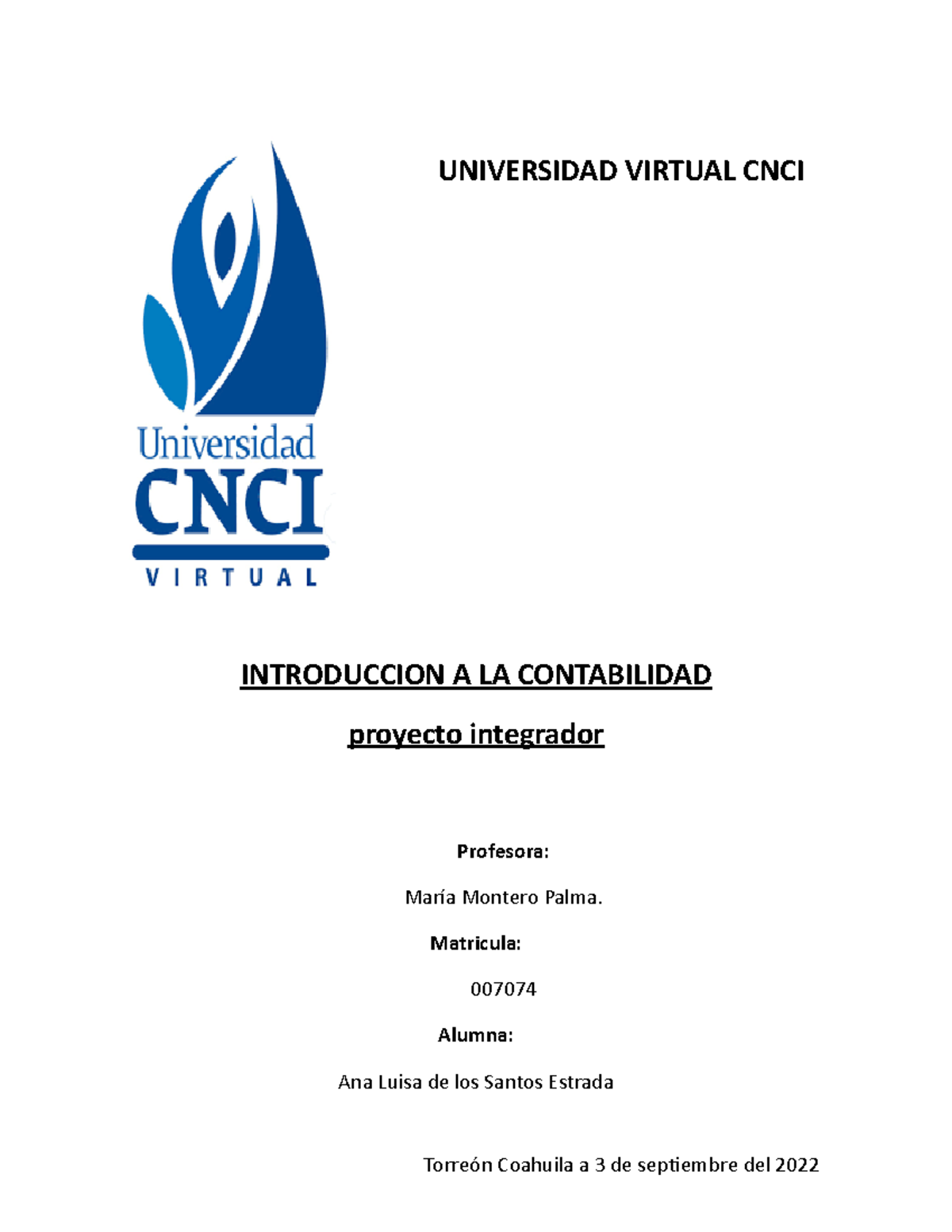 Introduccion a la contabilidad- proyecto integrador - UNIVERSIDAD VIRTUAL CNCI INTRODUCCION A LA ...