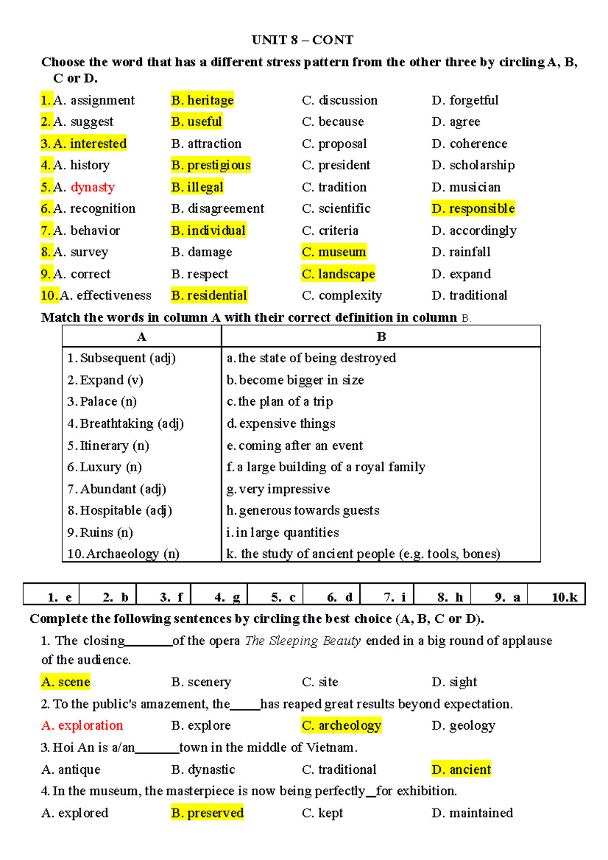 UNIT 8 - CONT - English note - UNIT 8 – CONT Choose the word that has a ...