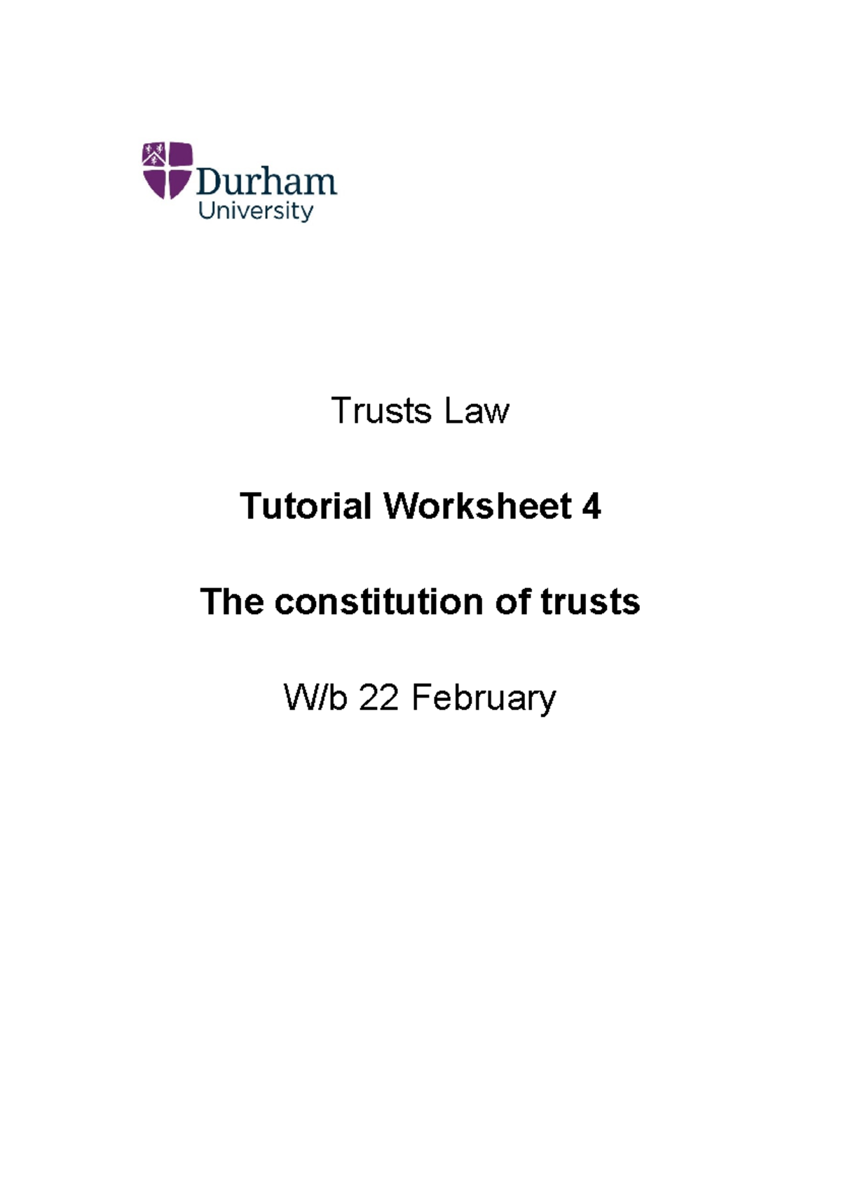 Trusts tutorial Worksheet 4 - Trusts Law Tutorial Worksheet 4 The ...