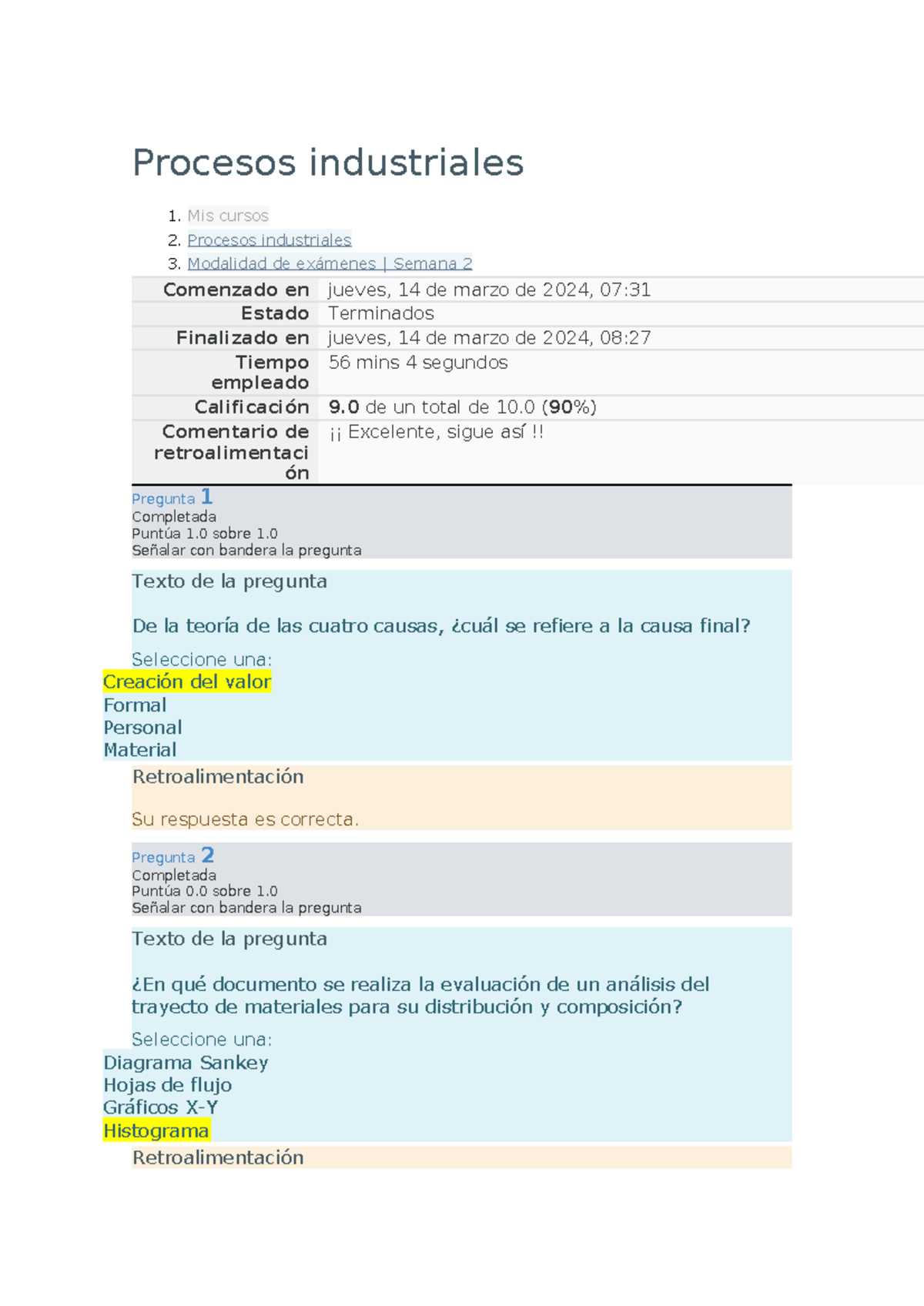 Examen semana 02 Procesos industriales UTEL - Procesos industriales 1. Mis cursos 2. Procesos ...