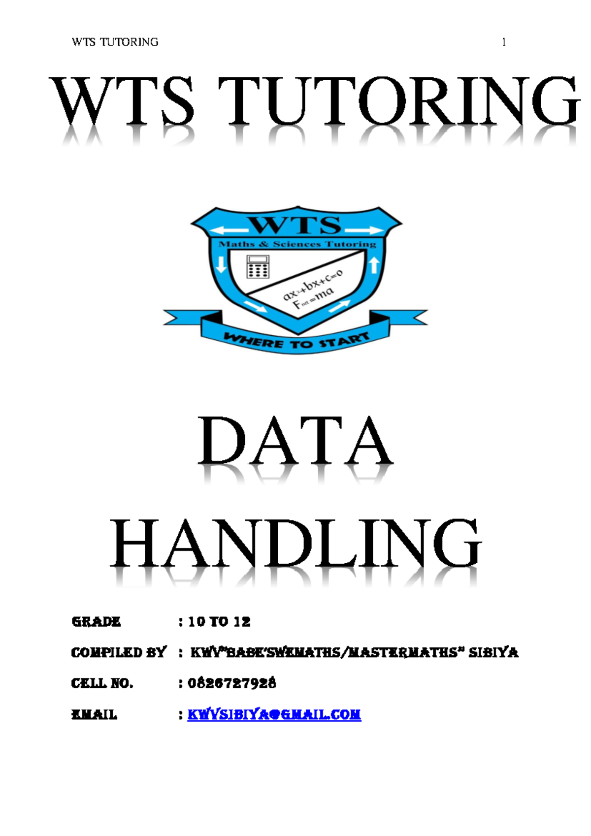 WTS DATA Handling PDF - Notes - DATA HANDLING GRADE : 10 TO 12 COMPILED ...