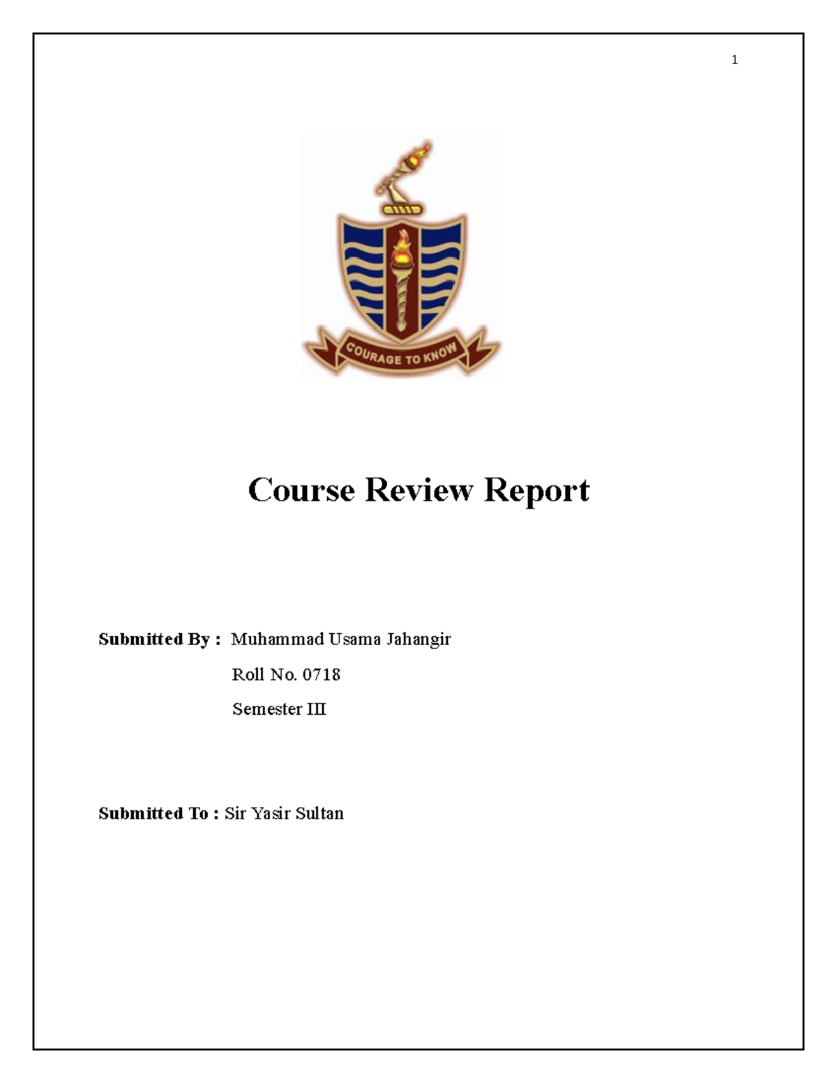 Muhammad Usama Jahangir 0718 - Course Review Report Submitted By ...