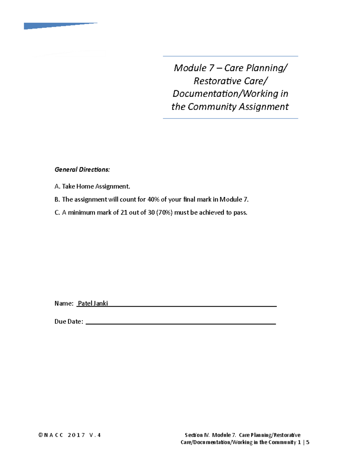 Module 7 Individual Assignment Care Planning - © N A C C 2 0 1 7 V. 4 ...