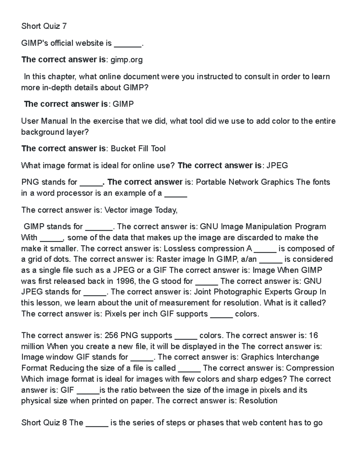 Ict 1st Sem week 11-20 - Short Quiz 7 GIMP's official website is ...