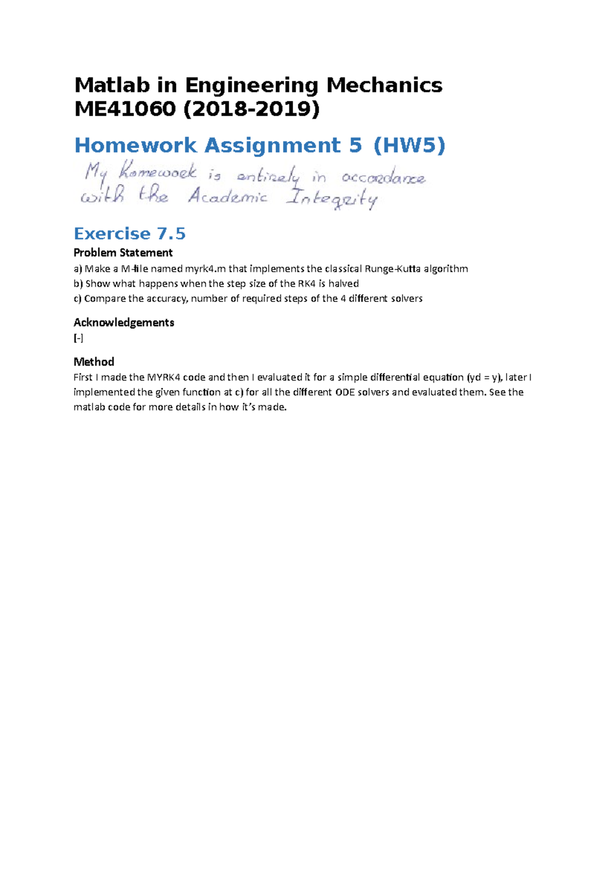 Homework 5 - Matlab in Engineering Mechanics ME41060 (2018-2019) Homework Assignment 5 (HW5 ...
