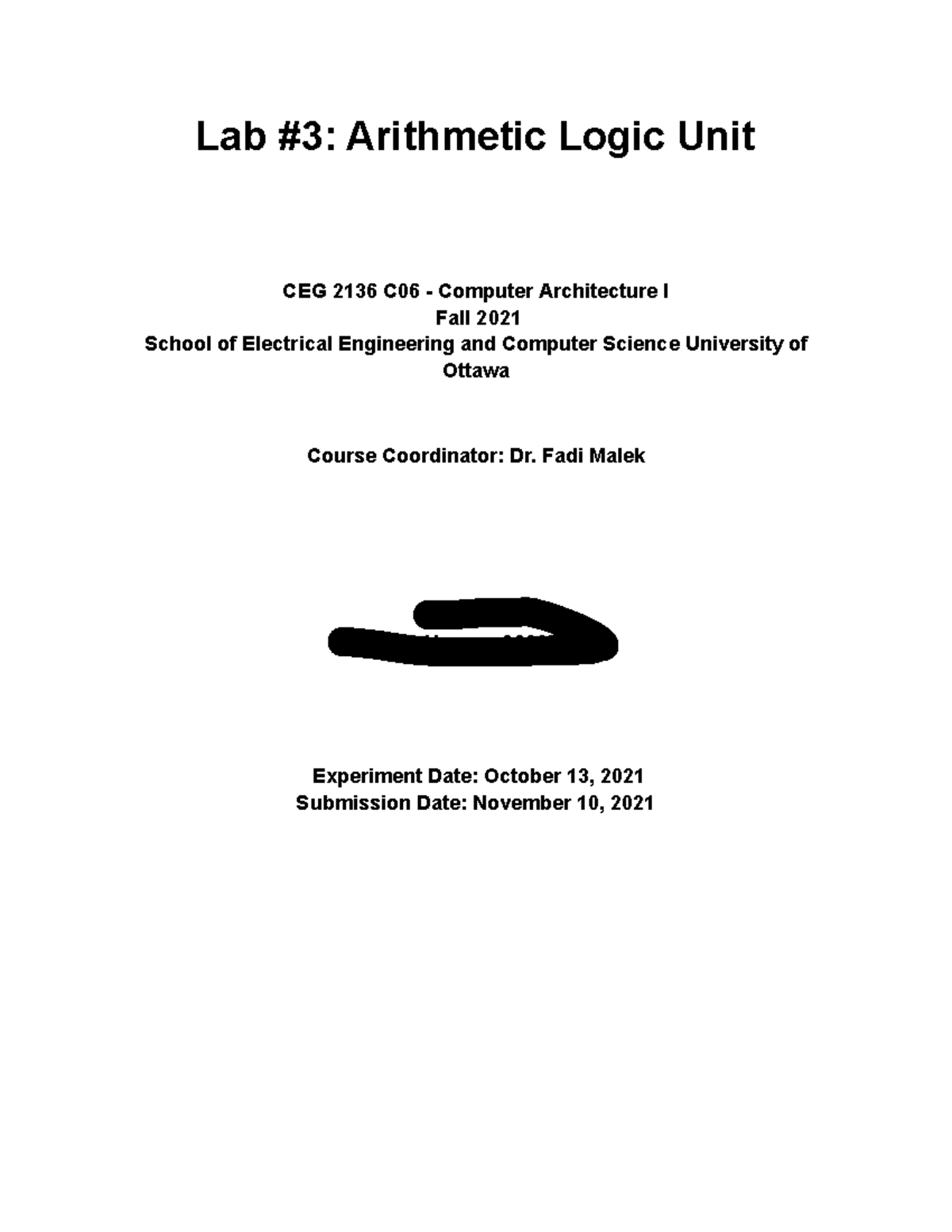 CEG2136 Lab#3 - Lab #3: Arithmetic Logic Unit CEG 2136 C06 - Computer Architecture I Fall 2021 ...