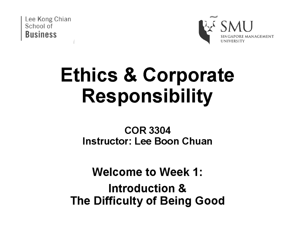Seminar 1 handout - Ethics & Corporate Responsibility COR 3304 ...