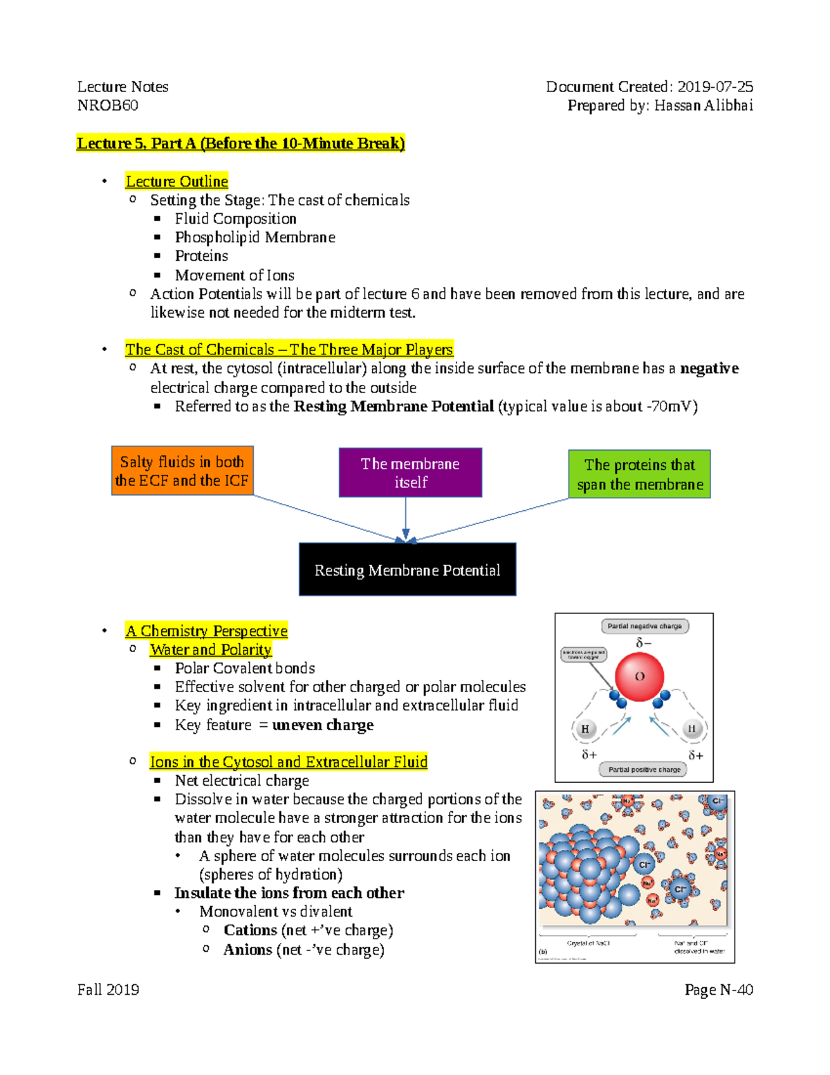 NROB60 Lecture 5 - NROB60 Prepared by: Hassan Alibhai Lecture 5, Part A (Before the 10-Minute ...